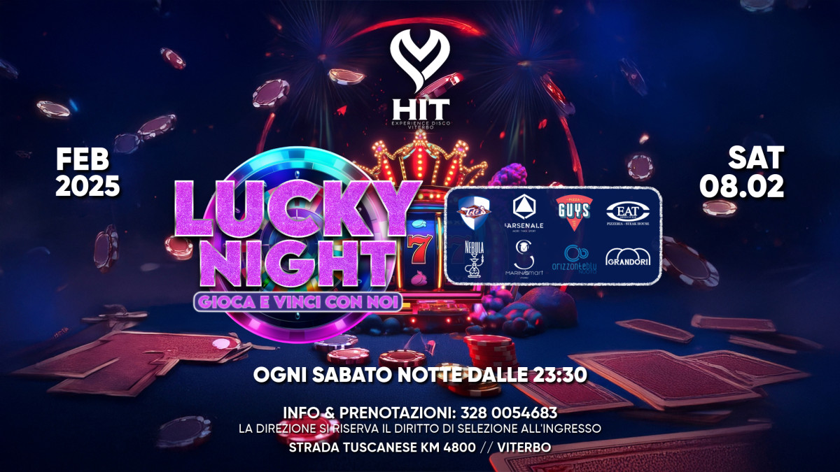 PREVENDITA UFFICIALE BIGLIETTI | LUCKY NIGHT | HIT | VITERBO | i-Ticket ...